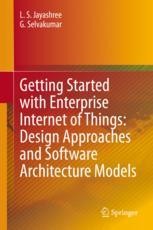 Getting Started with Enterprise Internet of Things: Design Approaches ...