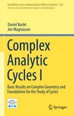 Complex Analytic Cycles I: Basic Results on Complex Geometry and Foundations for the Study of ...