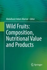 Wild Fruits: Composition, Nutritional Value and Products | Springer ...
