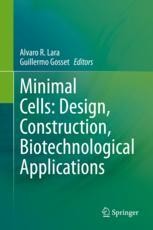 Minimal Cells: Design, Construction, Biotechnological Applications ...