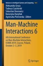 Man-Machine Interactions 6: 6th International Conference on Man-Machine Interactions, ICMMI 2019 ...