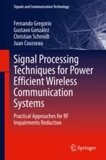 Signal Processing Techniques for Power Efficient Wireless Communication ...