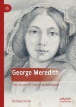 George Meredith: The Life and Writing of an Alteregoist | Springer ...