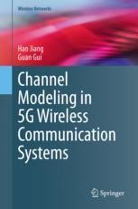 Channel Modeling in 5G Wireless Communication Systems | Springer Nature ...