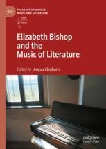 Elizabeth Bishop and the Music of Literature | Springer Nature Link ...
