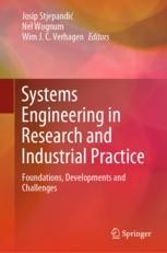 Systems Engineering in Research and Industrial Practice: Foundations ...