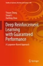 Deep Reinforcement Learning with Guaranteed Performance: A Lyapunov ...
