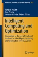 Intelligent Computing and Optimization: Proceedings of the 2nd ...