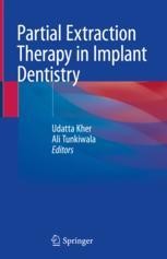 Partial Extraction Therapy in Implant Dentistry | Springer Nature Link ...