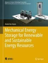 Mechanical Energy Storage for Renewable and Sustainable Energy ...