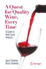 A Quest for Quality Wine, Every Time.: A Guide for Root Cause Analysis ...