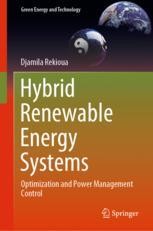 Hybrid Renewable Energy Systems: Optimization and Power Management ...