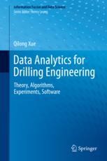Data Analytics for Drilling Engineering: Theory, Algorithms ...