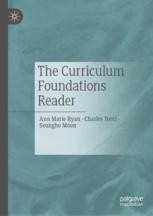 The Curriculum Foundations Reader | SpringerLink