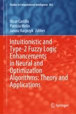 Intuitionistic and Type-2 Fuzzy Logic Enhancements in Neural and ...