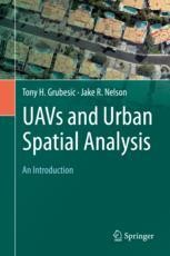 UAVs and Urban Spatial Analysis: An Introduction | SpringerLink