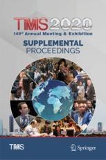 TMS 2020 149th Annual Meeting & Exhibition Supplemental Proceedings ...