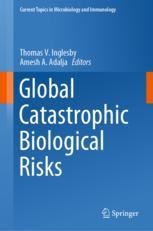 Global Catastrophic Biological Risks | SpringerLink