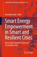 Smart Energy Empowerment in Smart and Resilient Cities: Renewable ...