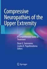 Compressive Neuropathies of the Upper Extremity: A Comprehensive Guide ...