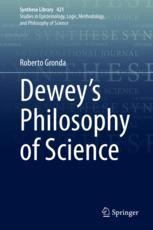 Dewey's Philosophy of Science | SpringerLink