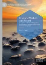 Discourse Markers and Beyond: Descriptive and Critical Perspectives on ...
