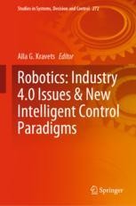 Robotics: Industry 4.0 Issues & New Intelligent Control Paradigms ...