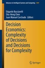Decision Economics: Complexity of Decisions and Decisions for ...