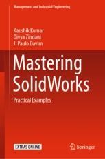 Mastering SolidWorks: Practical Examples | SpringerLink
