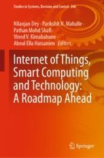Internet of Things, Smart Computing and Technology: A Roadmap Ahead ...