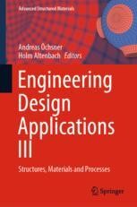 Engineering Design Applications III: Structures, Materials and ...