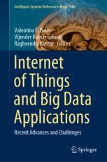 Internet of Things and Big Data Applications: Recent Advances and ...