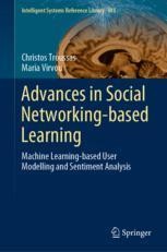 Advances in Social Networking-based Learning: Machine Learning-based ...