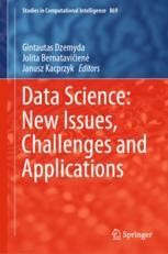 Data Science: New Issues, Challenges and Applications | SpringerLink