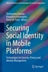 Securing Social Identity in Mobile Platforms: Technologies for Security ...