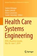 Health Care Systems Engineering: HCSE, Montréal, Canada, May 30 - June ...