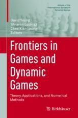 Frontiers in Games and Dynamic Games: Theory, Applications, and ...