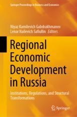 Regional Economic Development in Russia: Institutions, Regulations, and ...