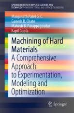 Machining of Hard Materials: A Comprehensive Approach to ...