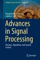 Advances in Signal Processing: Theories, Algorithms, and System Control ...
