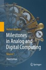 Milestones in Analog and Digital Computing | Springer Nature Link (formerly SpringerLink)