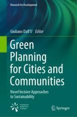 Green Planning for Cities and Communities: Novel Incisive Approaches to ...