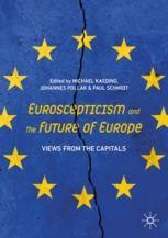 Euroscepticism and the Future of Europe: Views from the Capitals ...