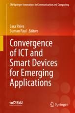 Convergence of ICT and Smart Devices for Emerging Applications ...