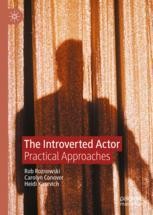 The Introverted Actor: Practical Approaches | Springer Nature Link ...