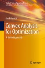 Convex Analysis for Optimization: A Unified Approach | SpringerLink