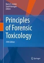 Principles of Forensic Toxicology | SpringerLink