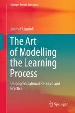 The Art of Modelling the Learning Process: Uniting Educational Research ...