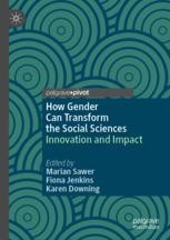 How Gender Can Transform the Social Sciences: Innovation and Impact ...