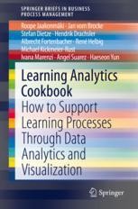 Learning Analytics Cookbook: How to Support Learning Processes Through ...